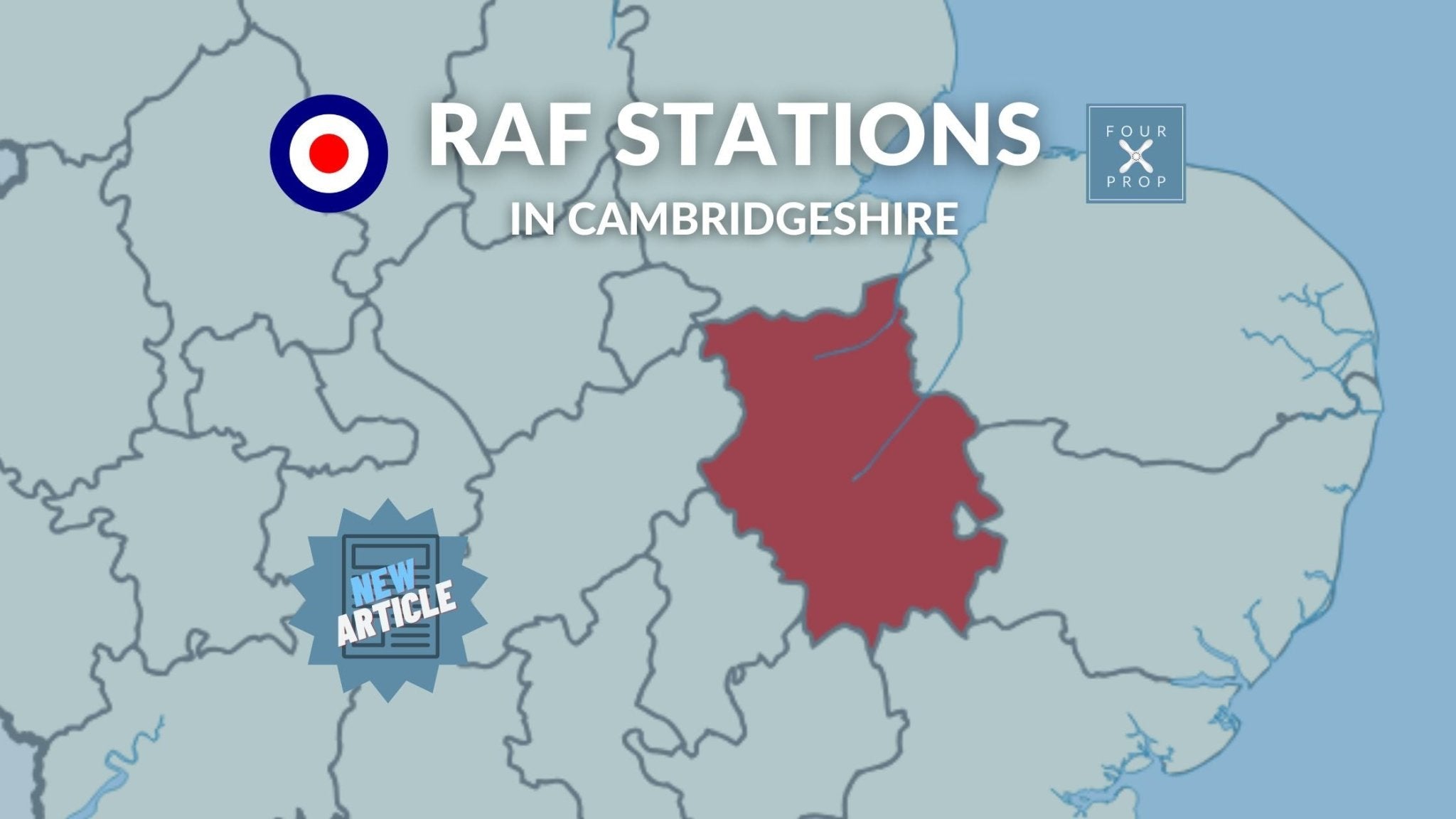 RAF in Cambridgeshire A-H – Four Prop