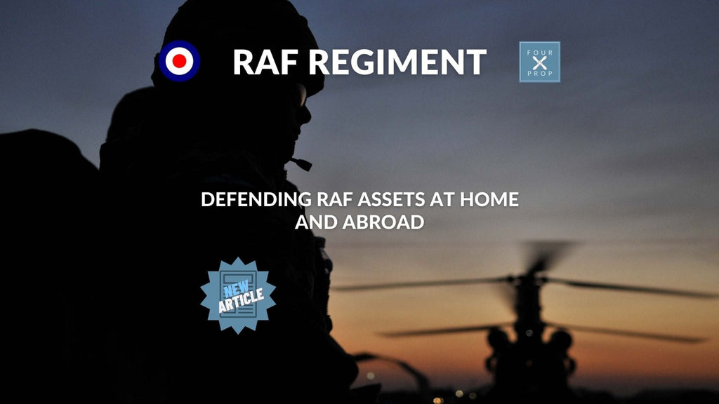 RAF Regiment – Four Prop