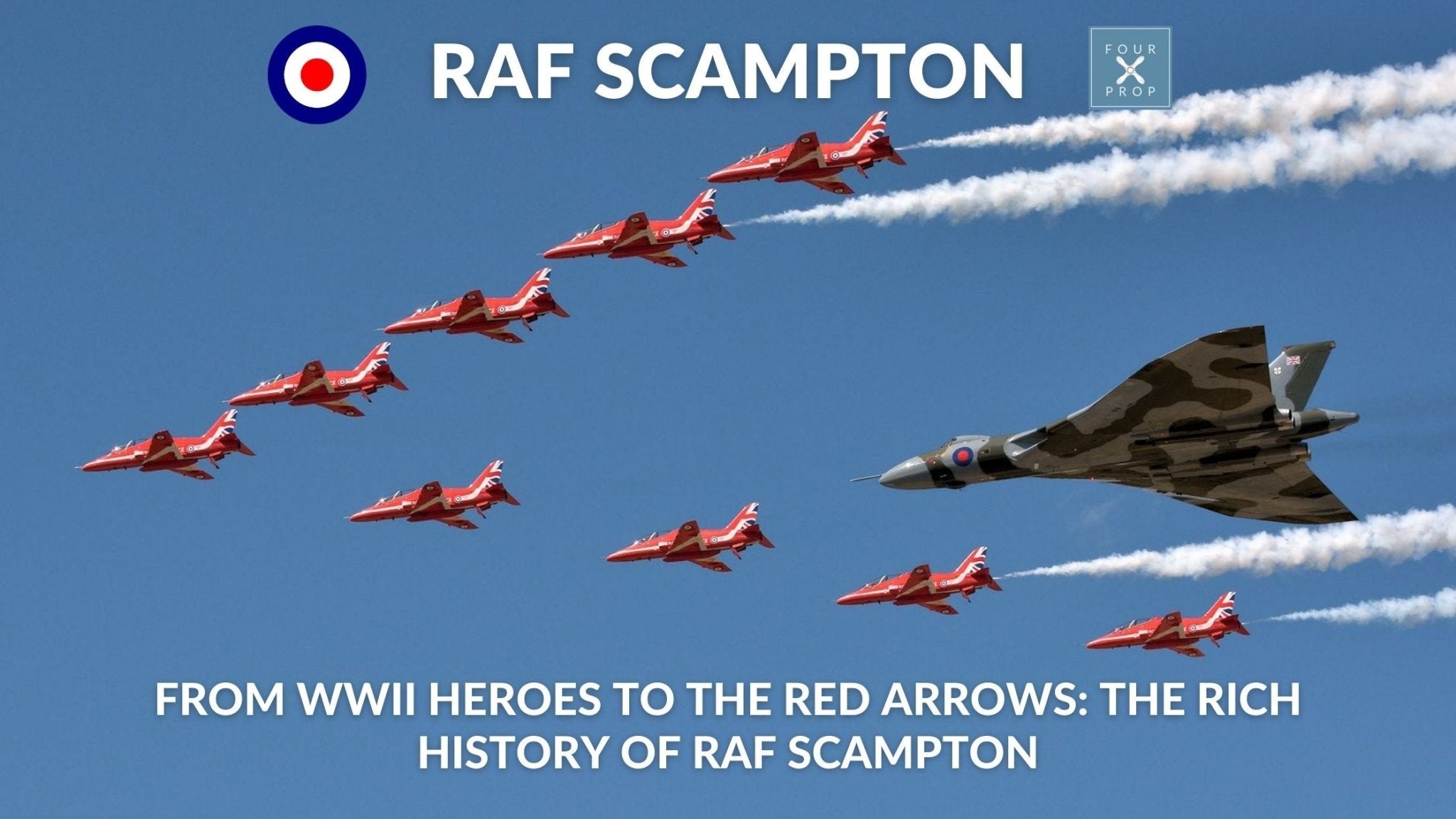 RAF Scampton – Four Prop